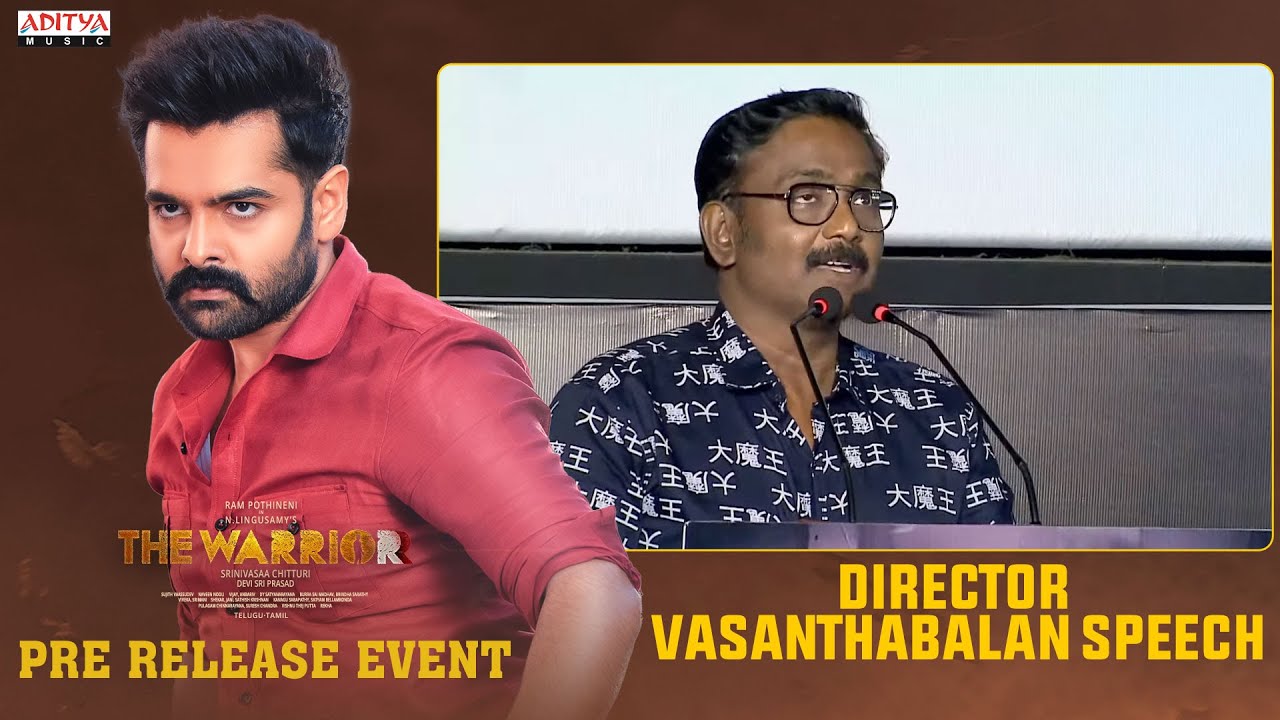 Director Vasanthabalan Speech @The Warriorr Pre Release Event Tamil ...
