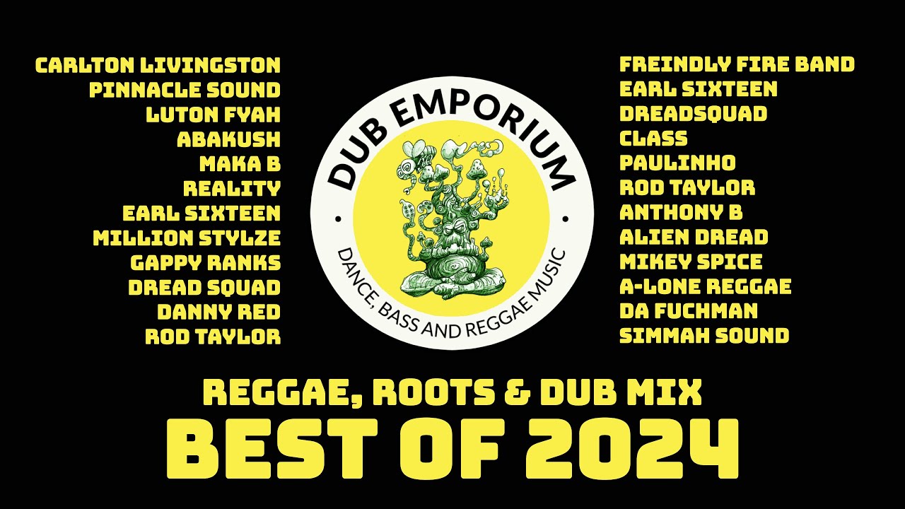 Reggae. Roots & Dub Mix - Best of 2024 - YouTube