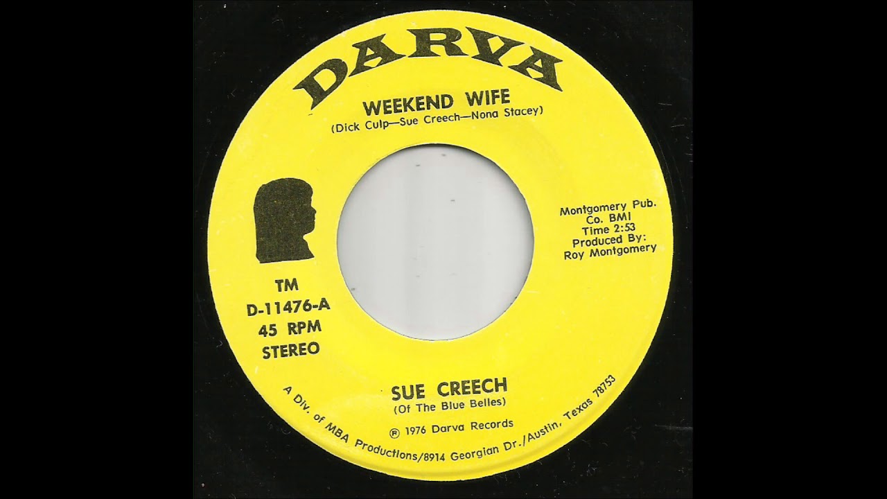Sue Creech - Weekend Wife - YouTube