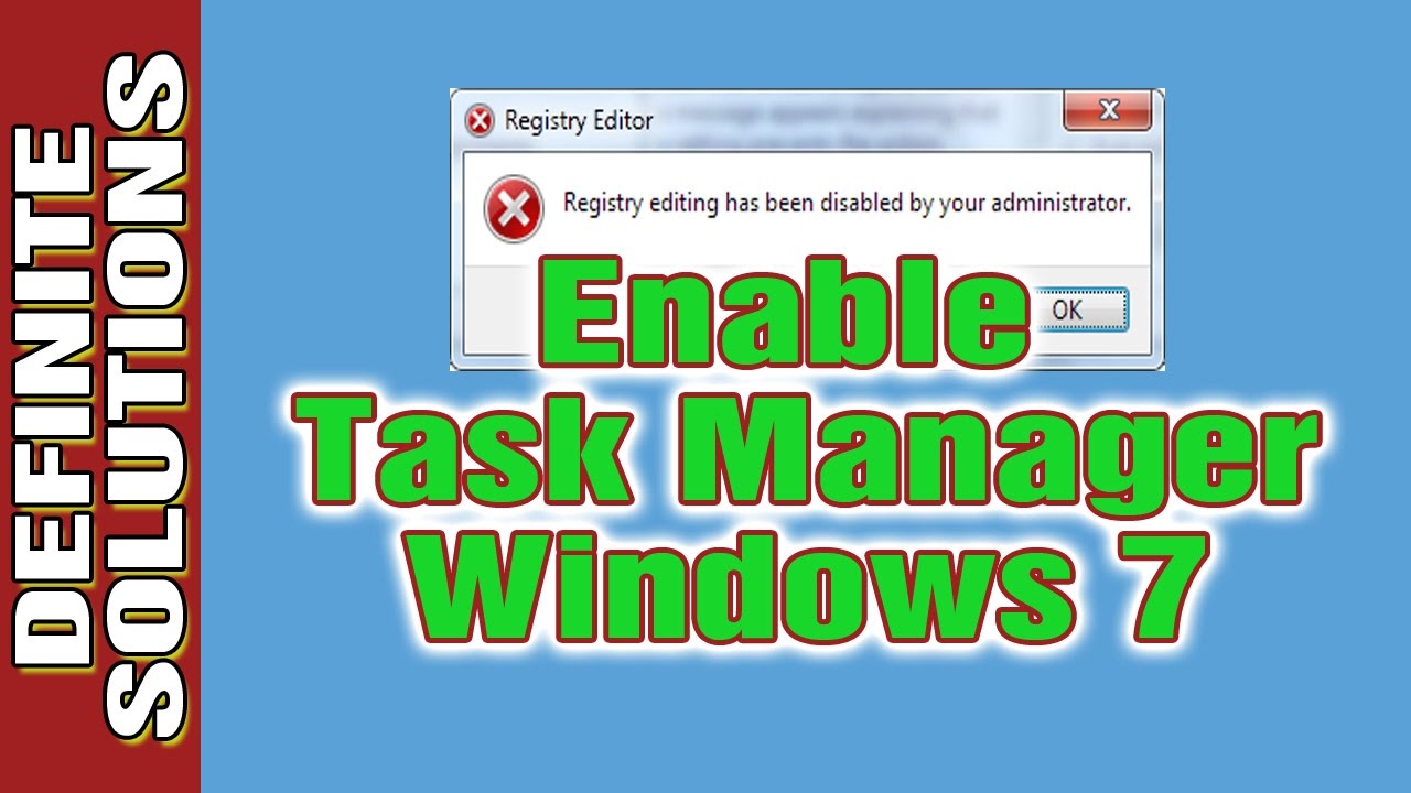 How to Enable Task Manager in Windows 7 - Definite Solutions - YouTube