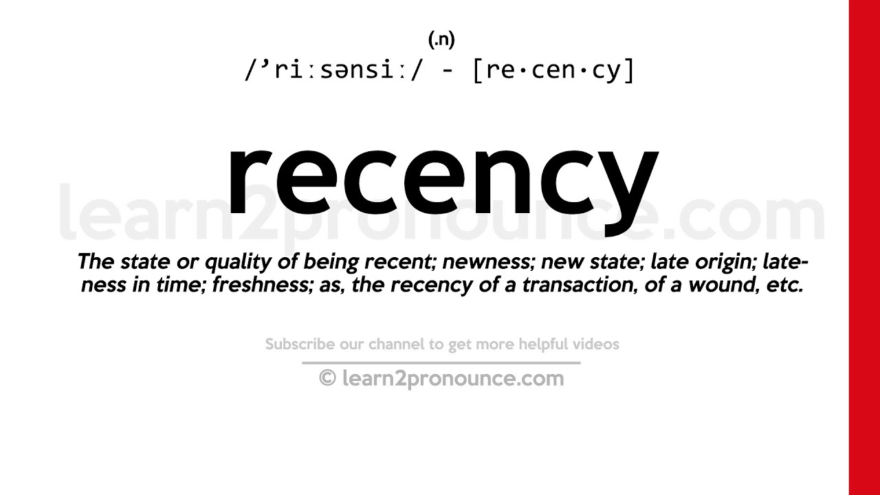 Pronunciation of Recency | Definition of Recency - YouTube