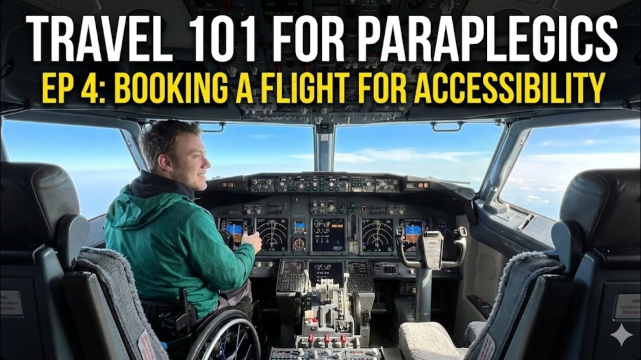 Paraplegic Travel 101 - Booking an Accessible Flight | Part 4 - YouTube