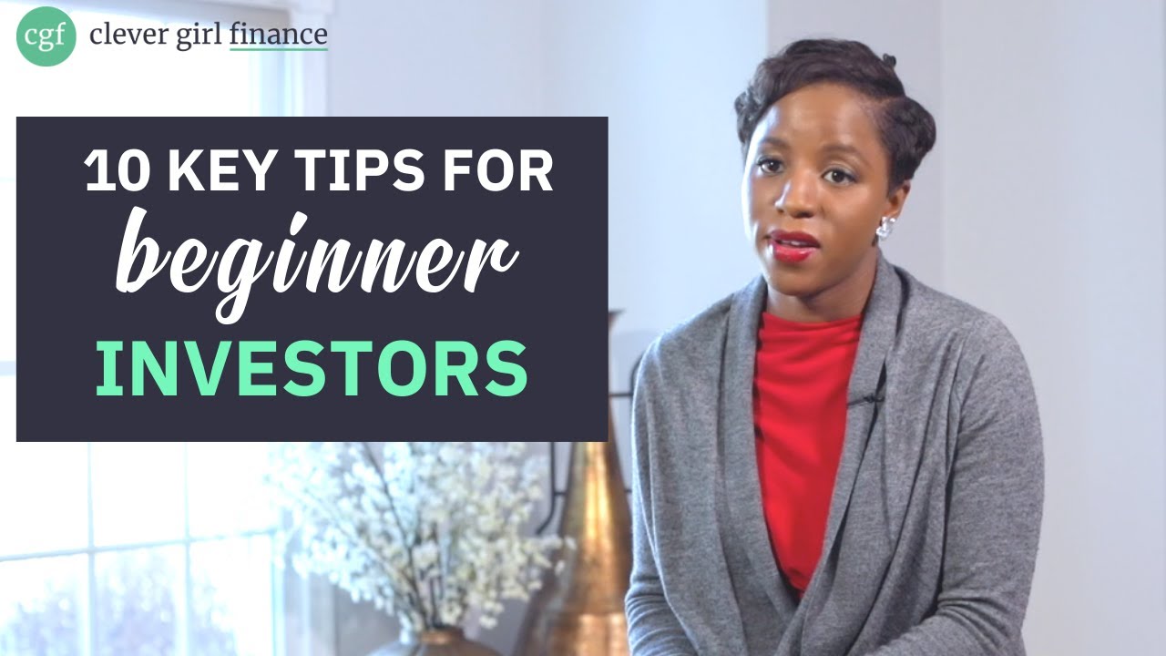 10 Key Tips For Beginner Investors (Investing 101 Part 2) - YouTube