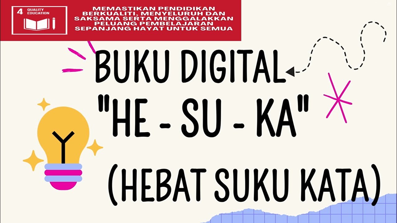 INOVASI KREATIF REKA EDUKIT: BUKU DIGITAL "HE SU KA" 1.0 (BBEST) - YouTube