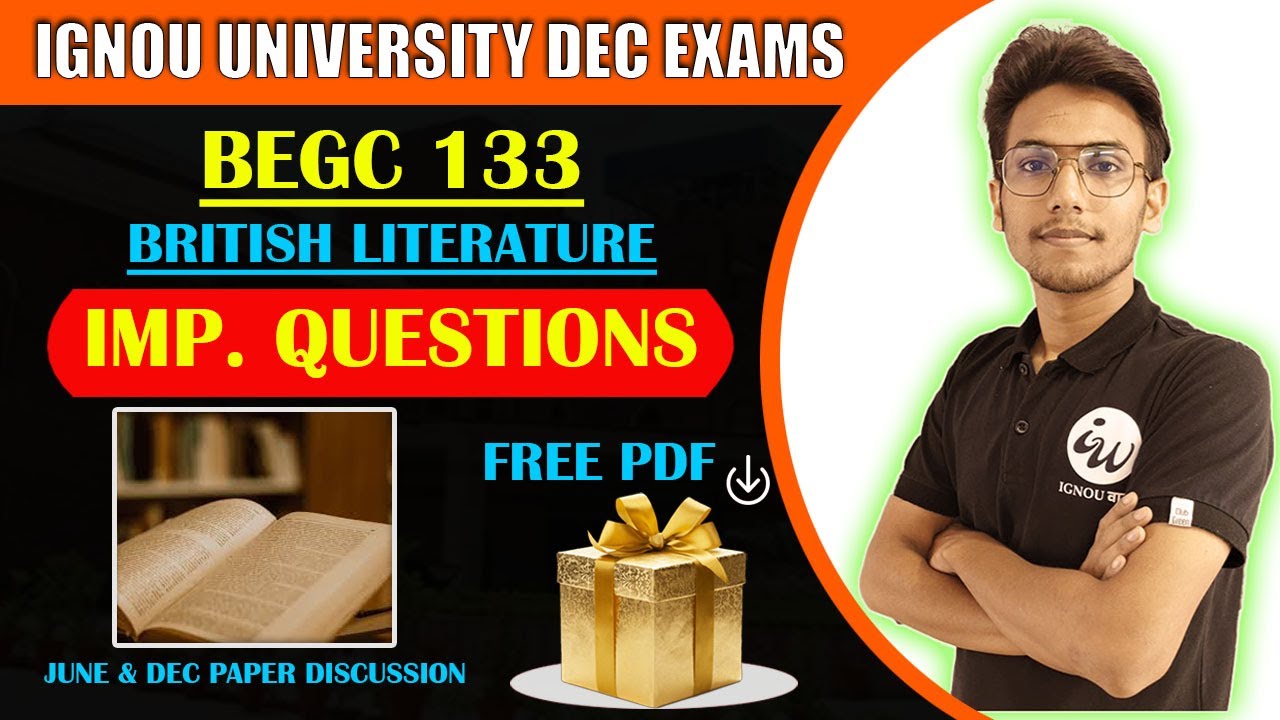 BEGC 133 | BRITISH LITERATURE - JUNE 2025 PAPER | IMPORTANT QUESTIONS ...