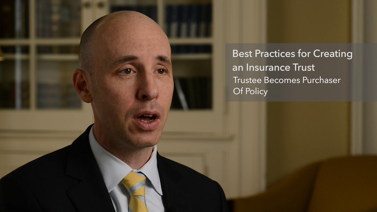 Life Insurance Trusts with Wiggin and Dana partner, Matthew Smith - YouTube