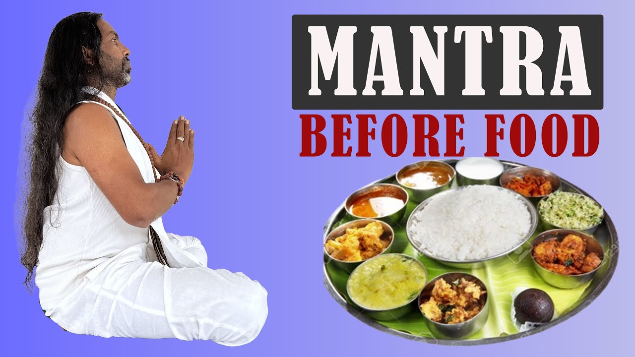 Mantra before eating food 🥗 into yogic life | What is the yoga prayer 🙏 ...