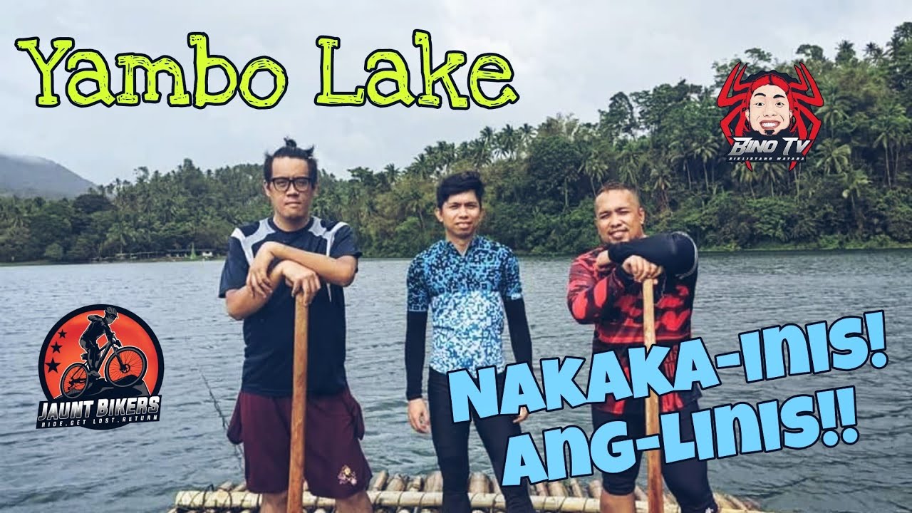 Yambo Lake - Super Ganda at Linis, Nakaka-inis!🤪 | 185km Bike Ride ...
