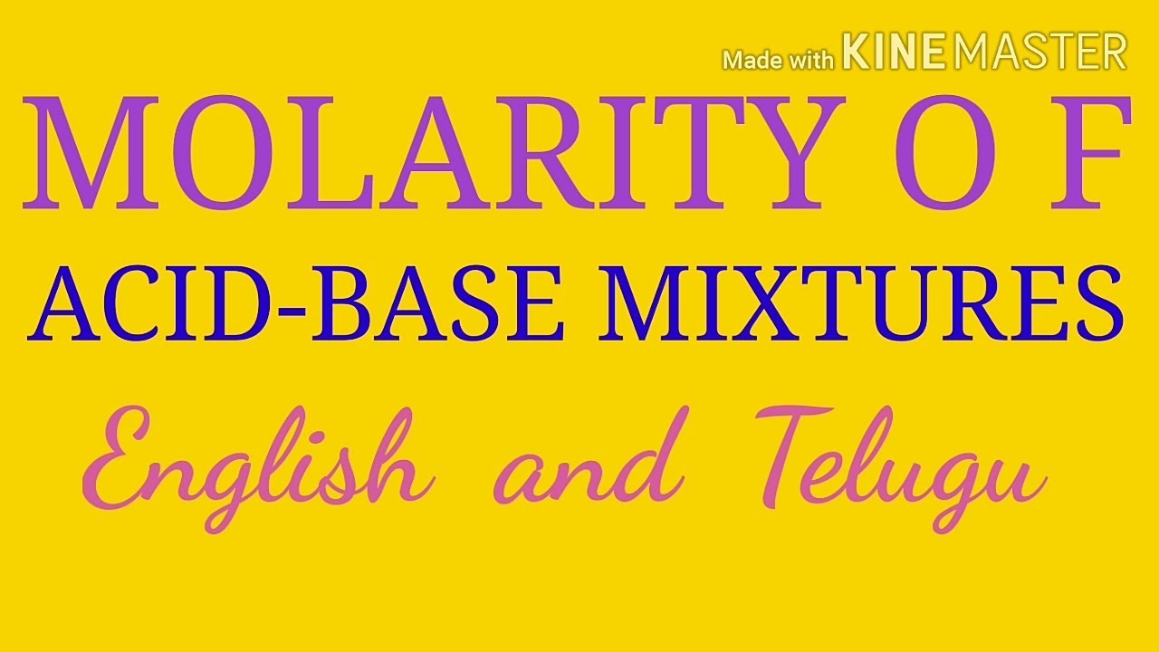 MOLARITY OF ACID -BASE MIXTURES - YouTube