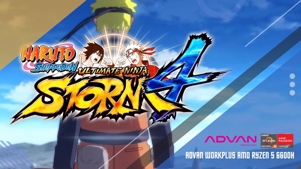 NARUTO SHIPPUDEN Ultimate Ninja STORM 4 Game Test | Advan Workplus AMD ...