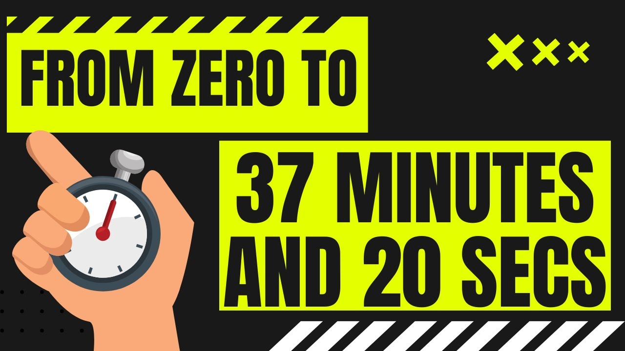 TIMER ! from 0 to 37 min and 20 secs in minutes and seconds / 37' 20 ...