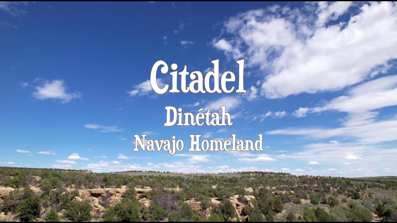 Citadel : Dinétah : Navajo Homeland - YouTube