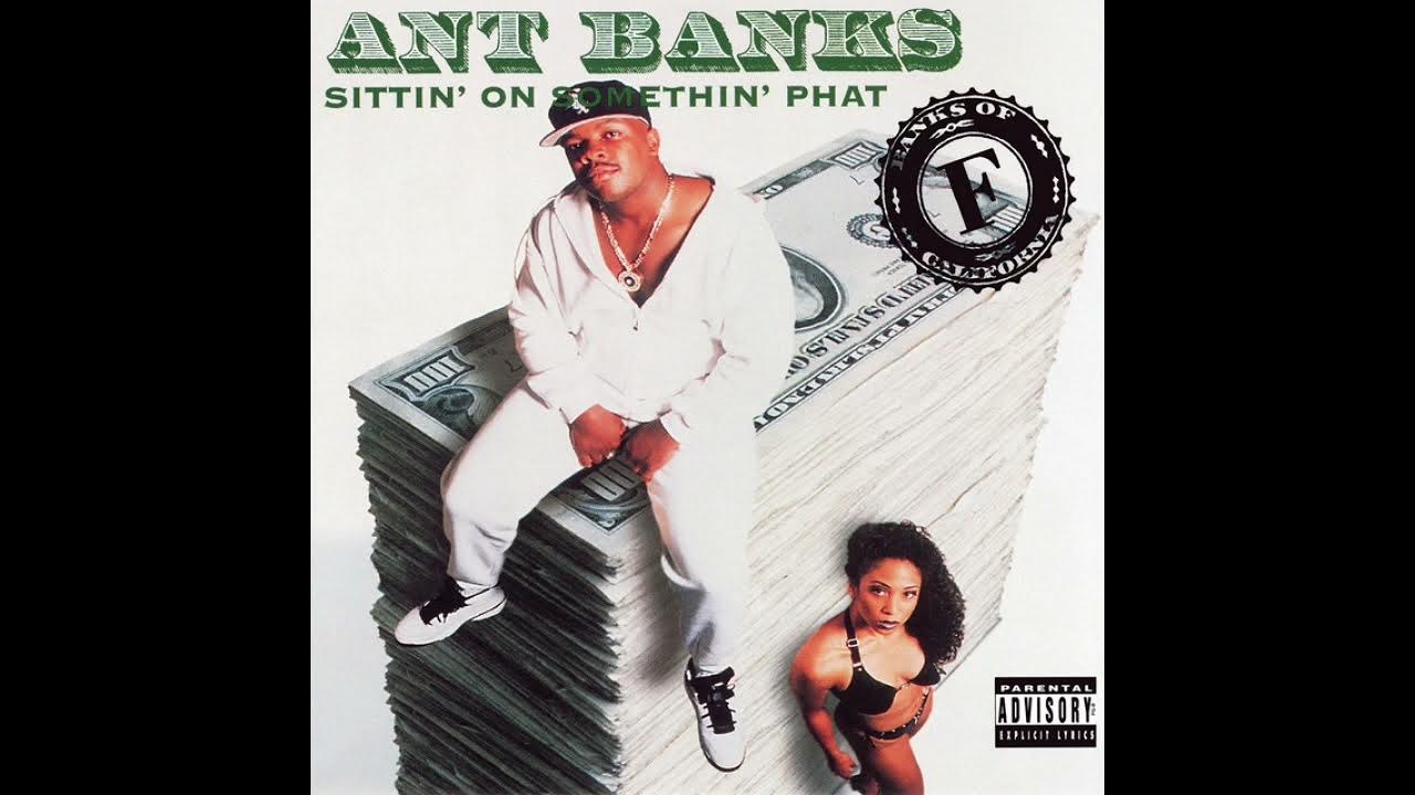 Ant Banks - Roll 'Em Phat - YouTube