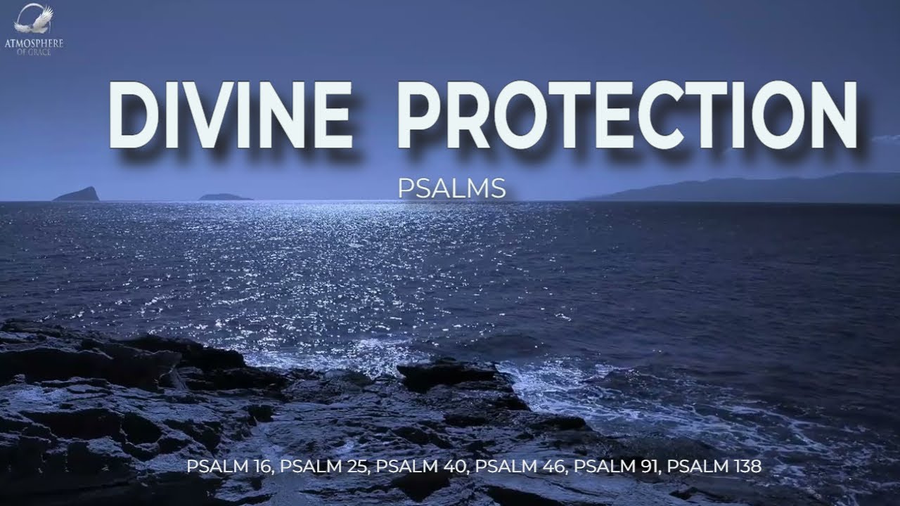 The Power of Psalms for Shielding Against Evil - YouTube