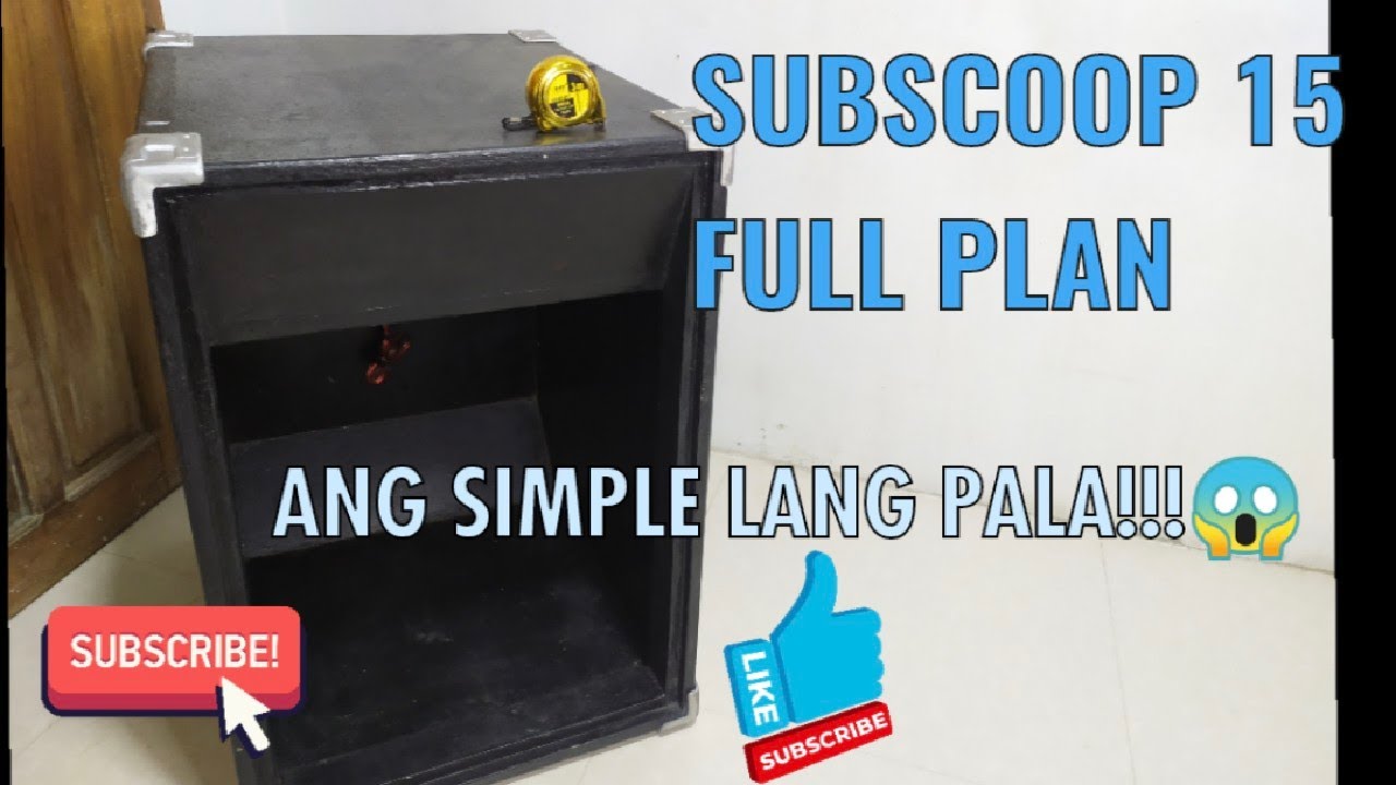 SUBSCOOP 15 SPEAKER BOX PLAN | WATCH UNTIL THE END | SULIT NA SPEAKER ...