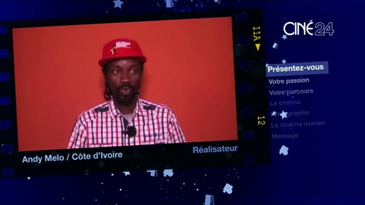 CINE 24 - Côte d'Ivoire: Andy Melo, réalisateur - YouTube