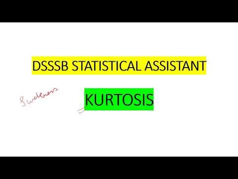 Kurtosis | DSSSB Statistical Assistant | Statistics | DSSSB 2023 | UGC NET Commerce | Bcom | BBA ...