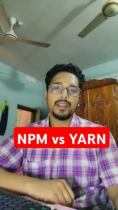Npm vs yarn package manager 2024 | #interviewquestions - YouTube