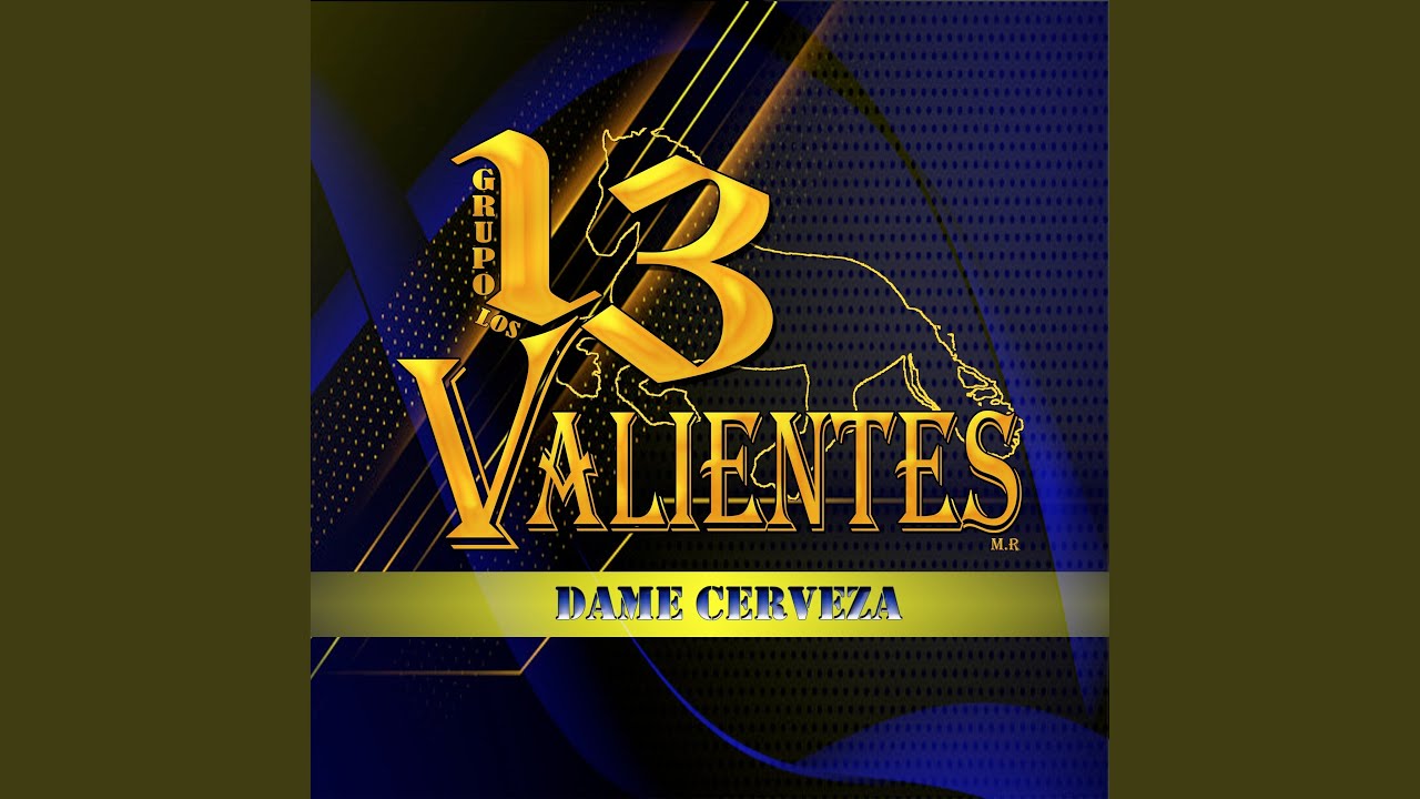 Dame Cerveza - YouTube