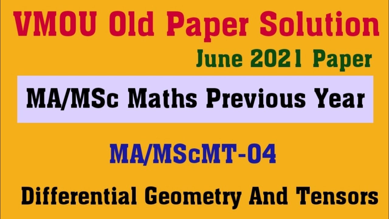 VMOU MA MSc Maths Previous Year June 2021 Paper MScMT 04 Ll VMOU Old vmou-ma-msc-maths-previous-year-june-2021-paper-mscmt-04-ll-vmou-old