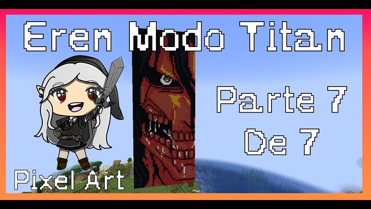 Pixel Art de Eren Jaeger en Modo Titan de Attack on Titan- Parte 7 de 7 ...