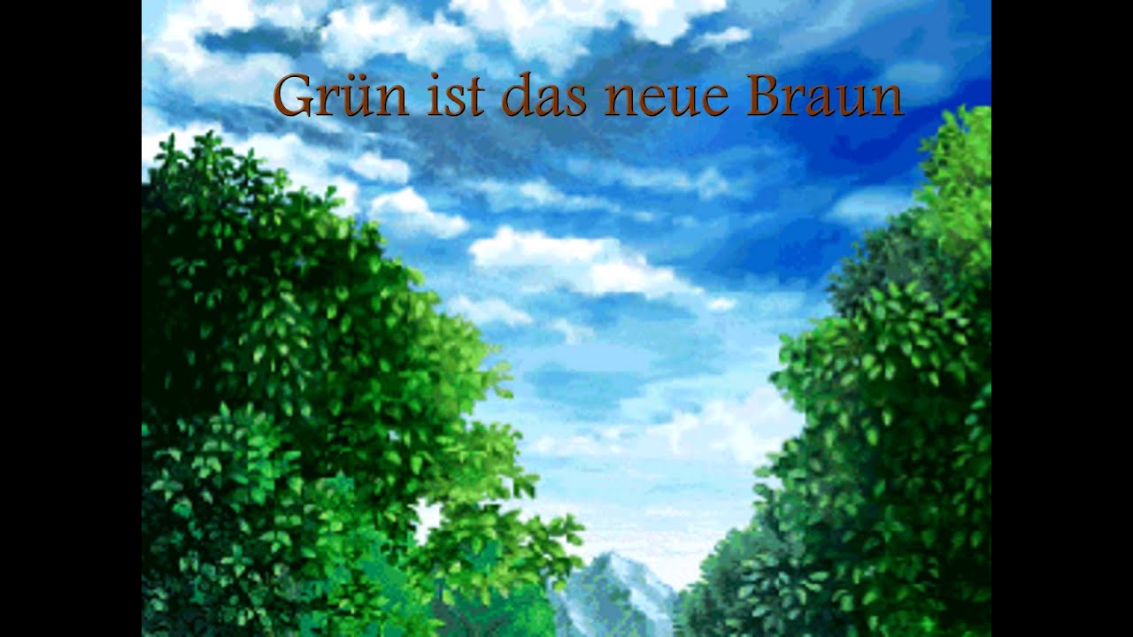 Grun Ist Das Neue Braun