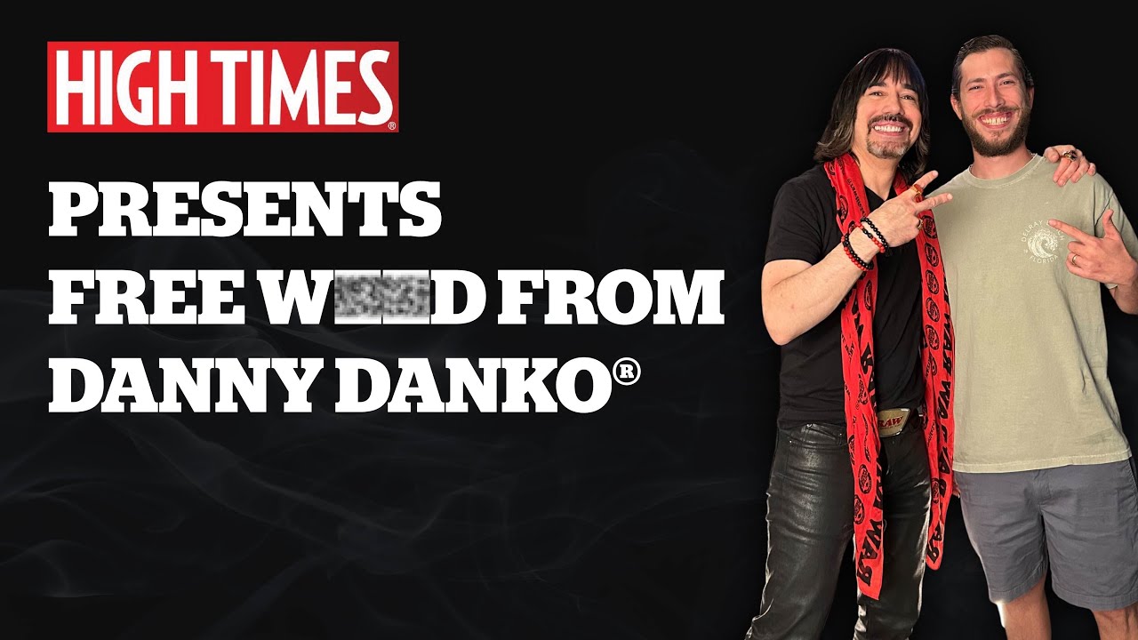 E1 | RAW, Riches & Rebirth: HIGH TIMES PRESENTS FREE WEED FROM DANNY ...