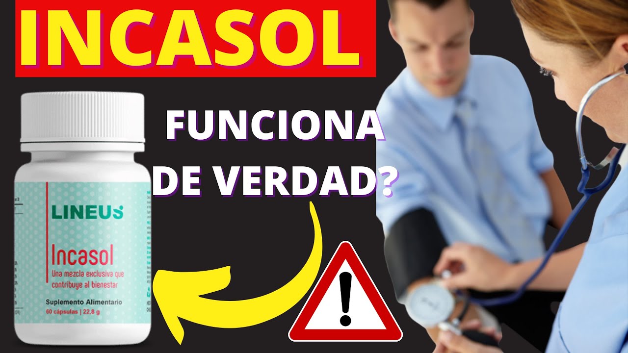 Incasol Funciona | INCASOL Efectos Secundarios | Incasol Beneficios ...