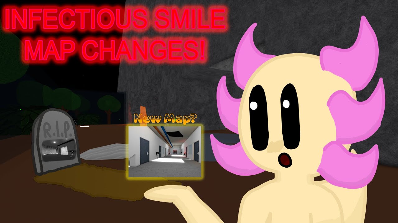 All map changes and new map in Infectious Smile Roblox - YouTube