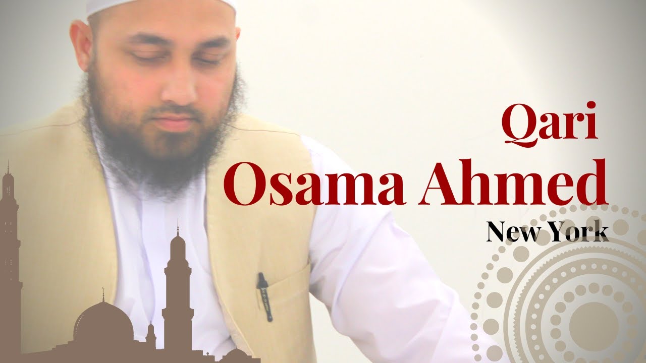 Recitation By Sheikh Osama Ahmed, Brooklyn NY - YouTube