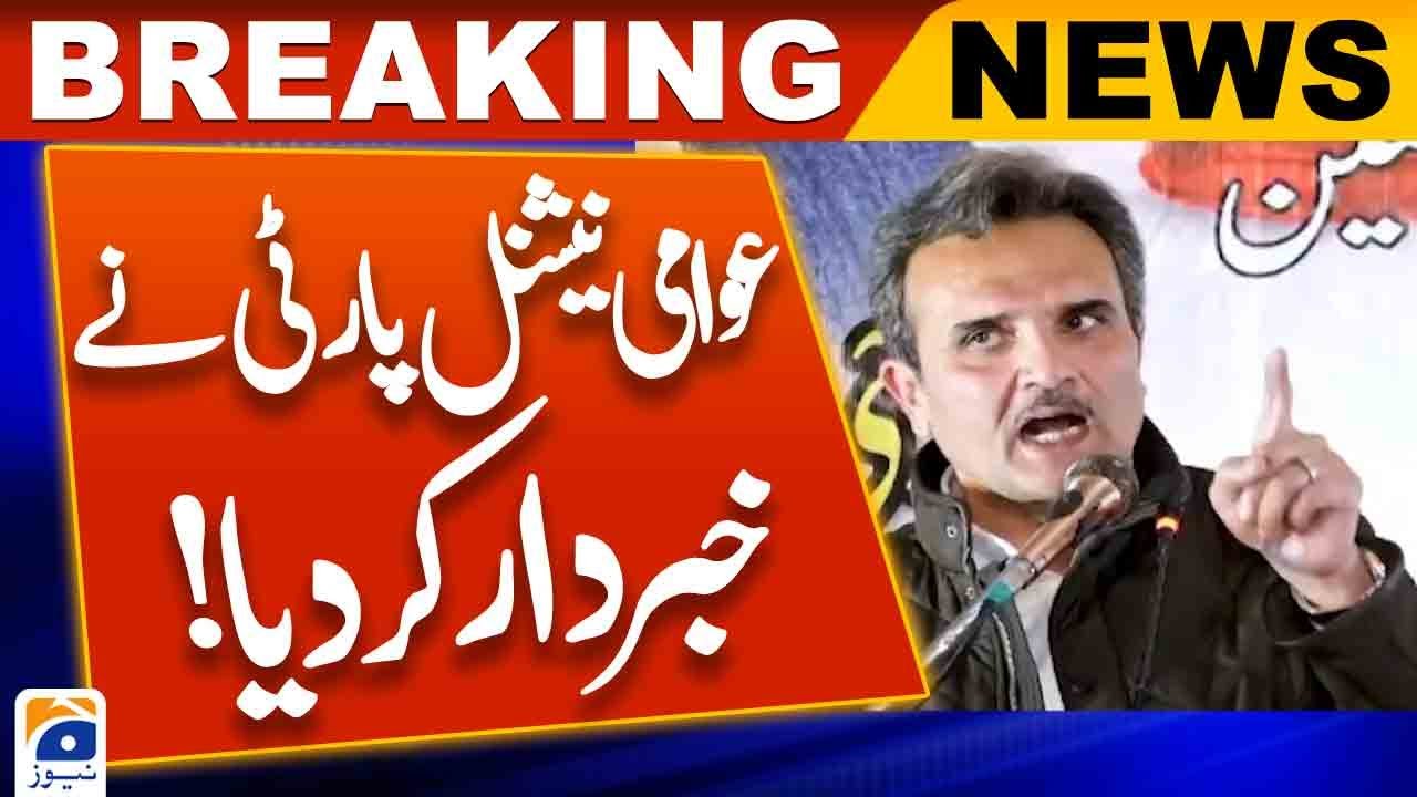 Senior Awami National Party leader Ameer Haider Khan Hoti warned - Geo ...