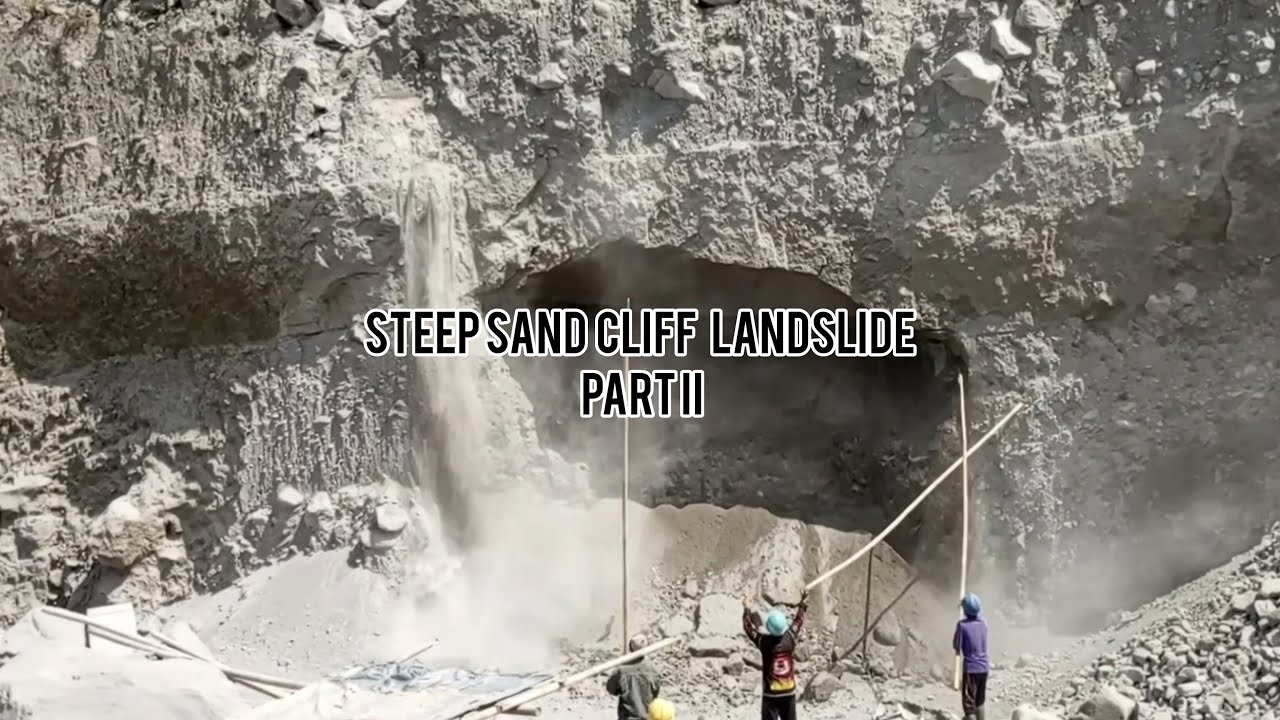 extreme sand mining on steep cliffs Part II #tebingpasir # ...