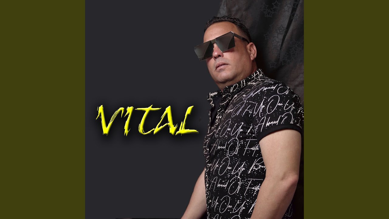 Vital - YouTube
