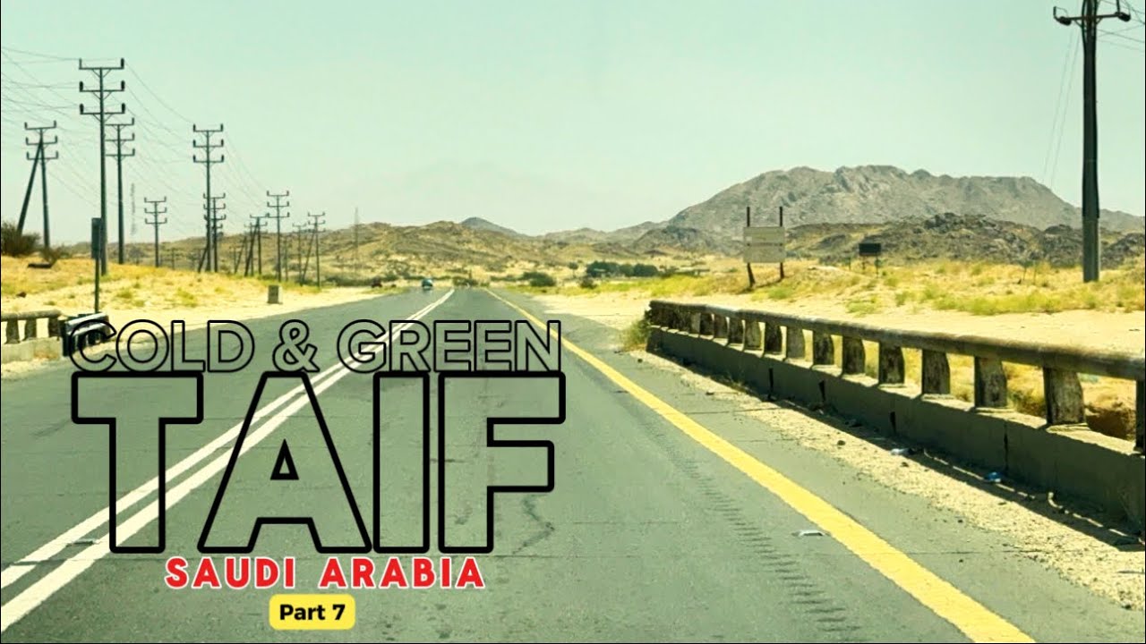Road Trip to Taif Saudi Arabia | Part7 - YouTube