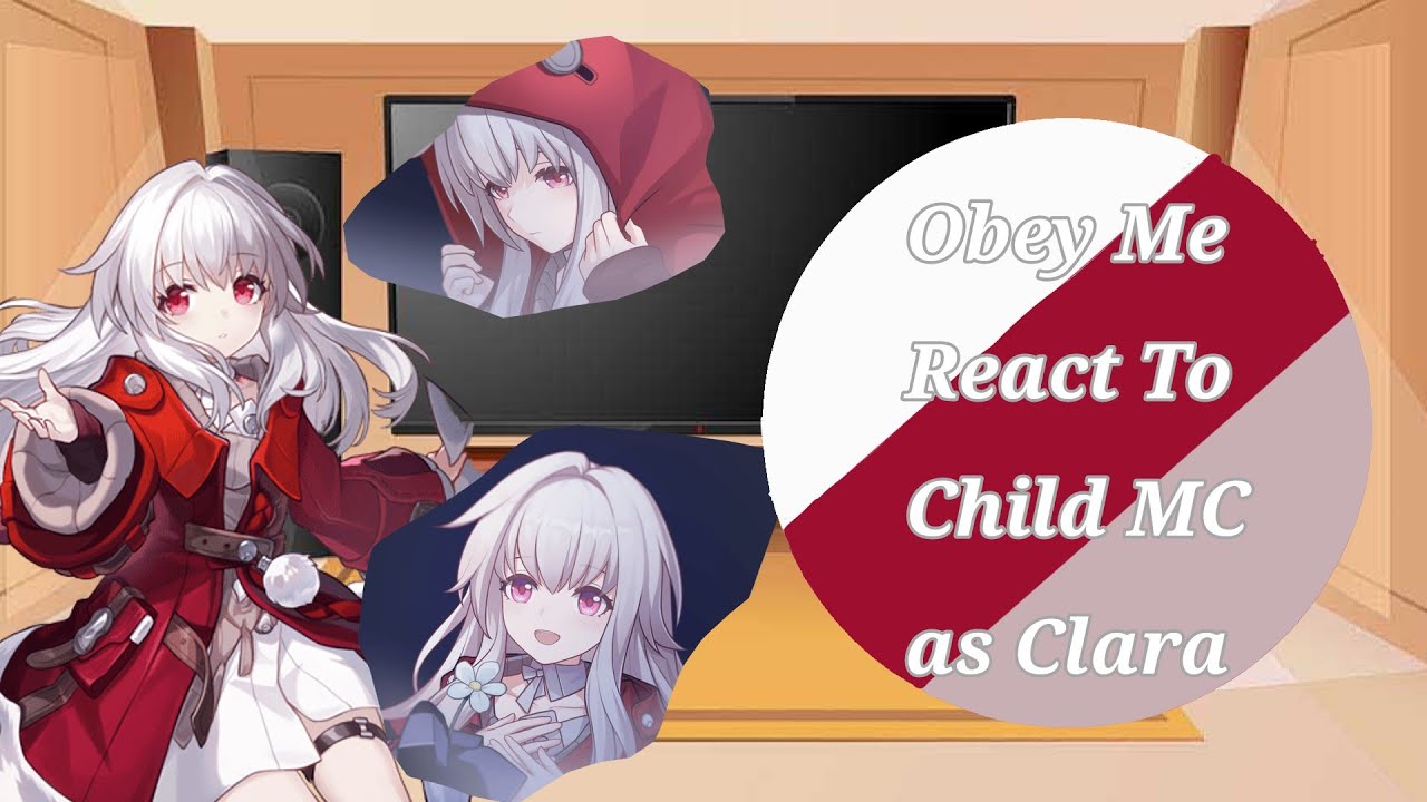 Obey Me React To Child MC as Clara~♪ |~| Short |~| HSR×OM |~| - YouTube