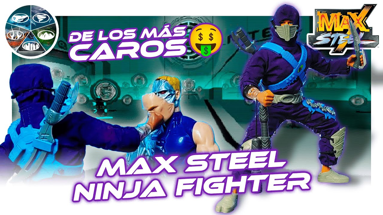 ¿Vale la pena su precio?💲💲🤔 Max Steel Ninja Fighter- Max Steel | Reseña ...