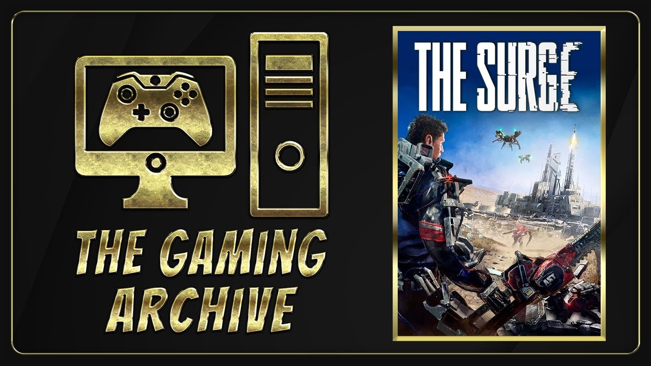 The Surge Full Game | Gameplay | Longplay | No Commentary | Walkthrough ...