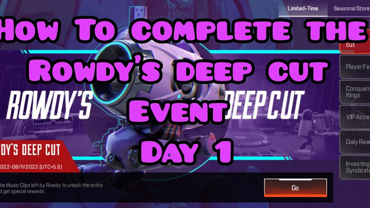 how to complete The Rowdy's deep cut event in apex legend mobile season ...
