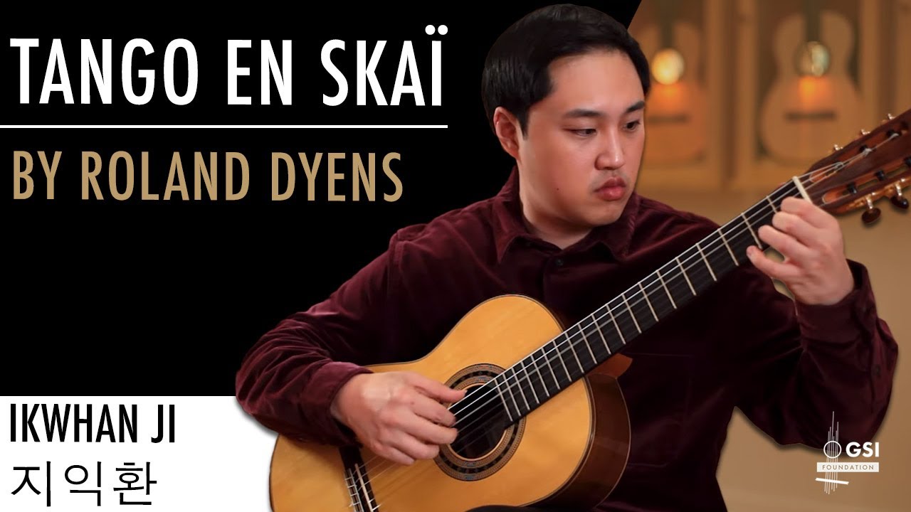 Roland Dyens' "TANGO EN SKAÏ" performed by Ikwhan Ji (지익환) on a 2023 ...