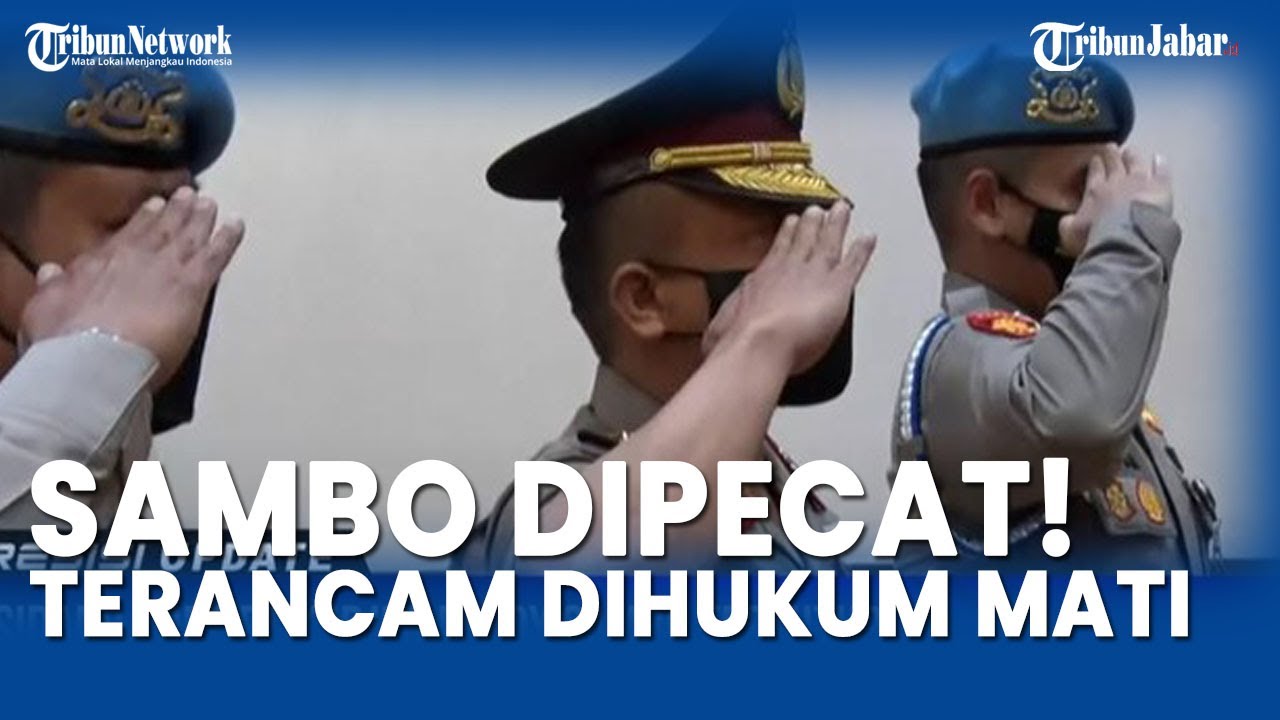 🔴FERDY SAMBO DIPECAT, TERANCAM DIHUKUM MATI - YouTube