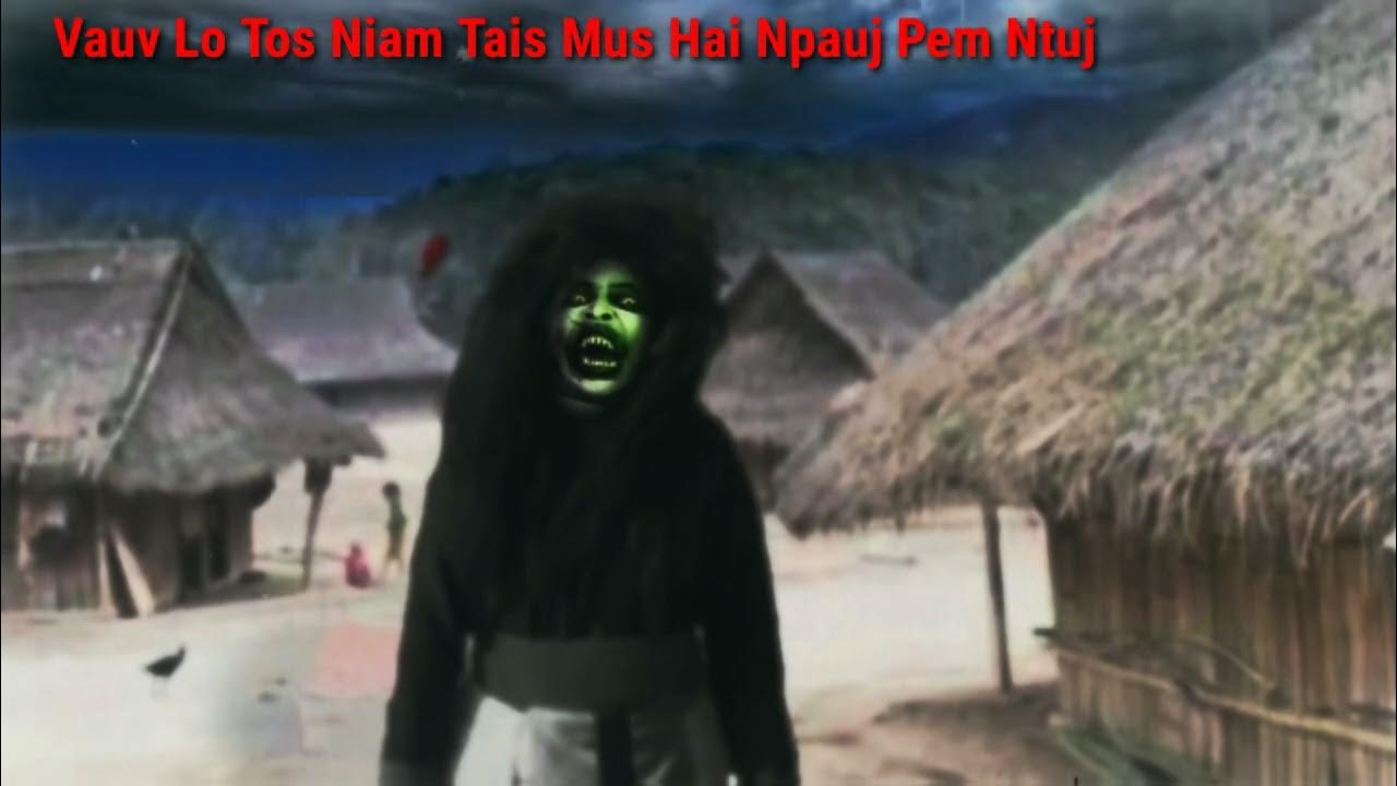 dab neeg niam tai lom vauv tuag ua dab lo cab niam tai mu hai npauj pen ntuj 4/1/2024 - YouTube