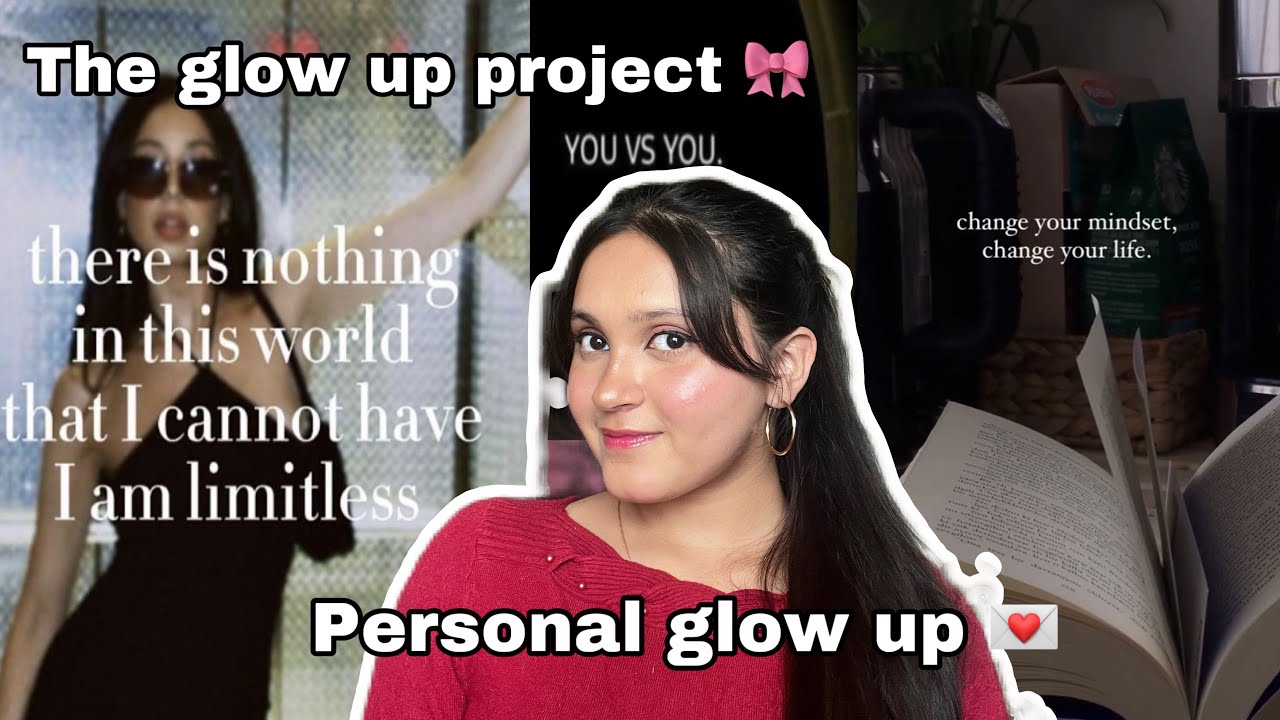 The glow up project 🎀 | personal glow up 🌸 - YouTube