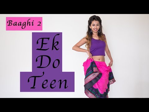 Baaghi 2: Ek Do Teen Song | Nainee Saxena