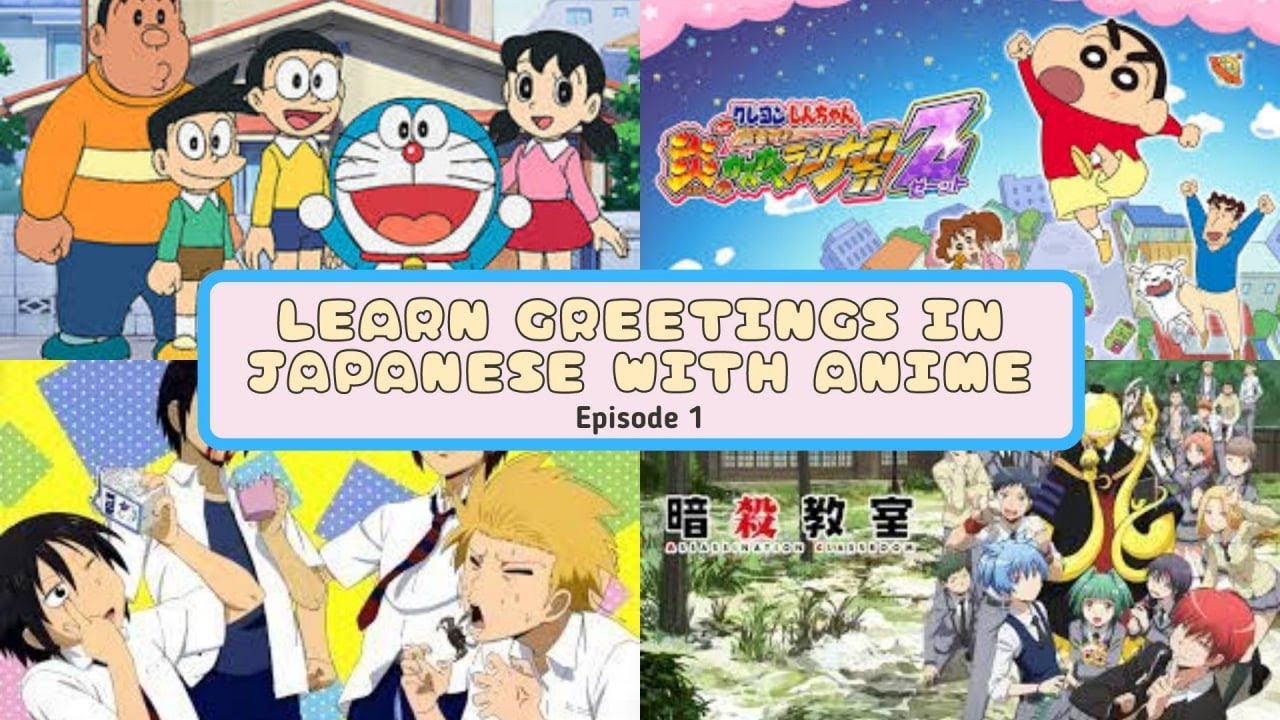 Learn Basic Japanese Greetings with Anime (Part 1) - YouTube
