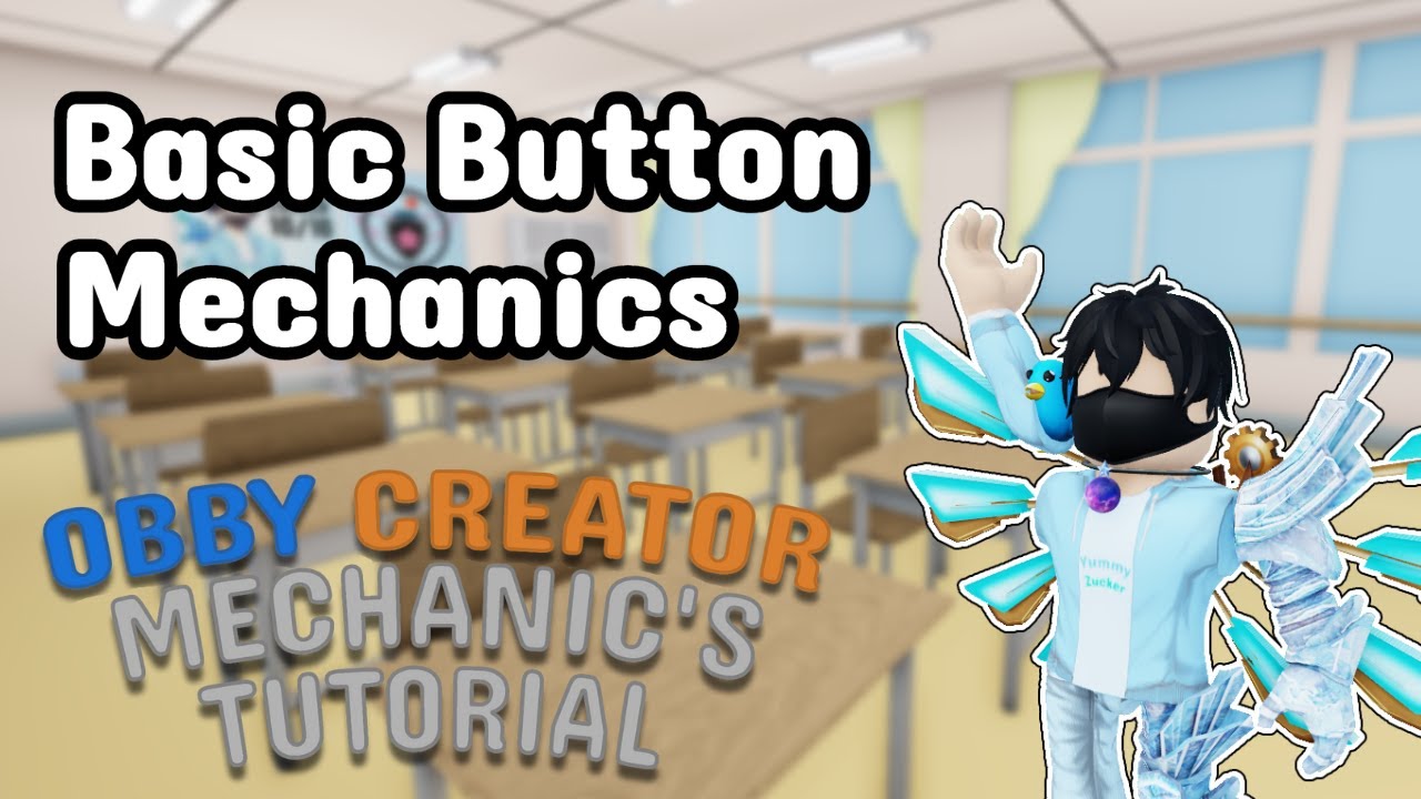 Obby Creator Mechanic's Tutorial #3 - Button Mechanics - YouTube