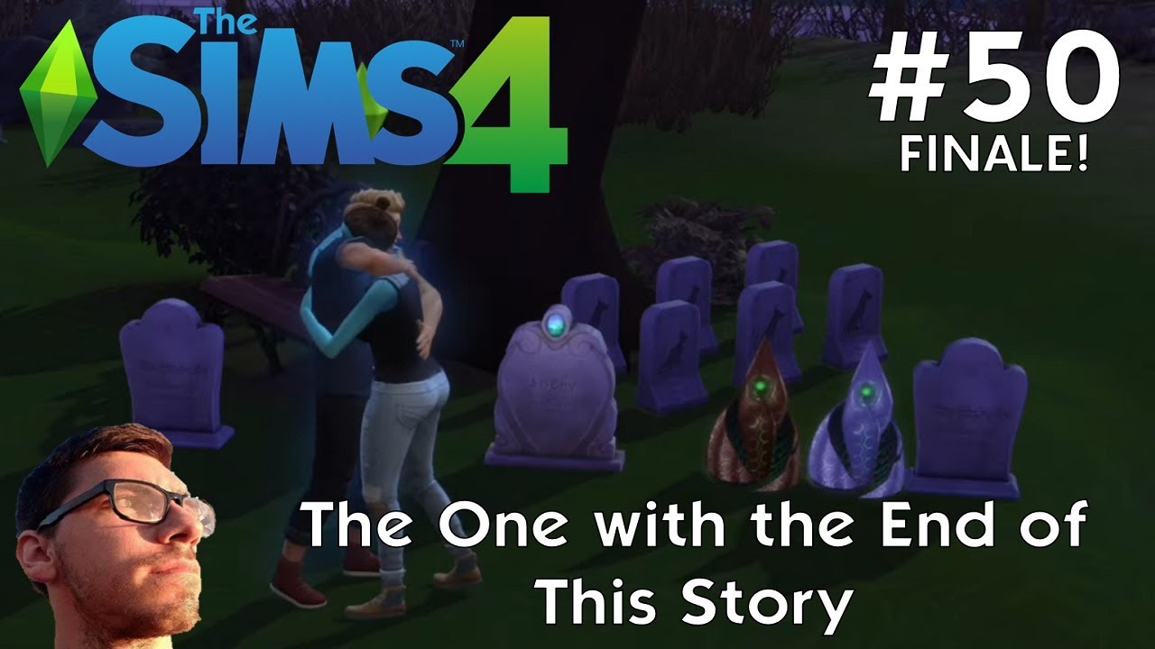 The One With the End of This Story | The Sims 4 #50 (FINALE!) - YouTube
