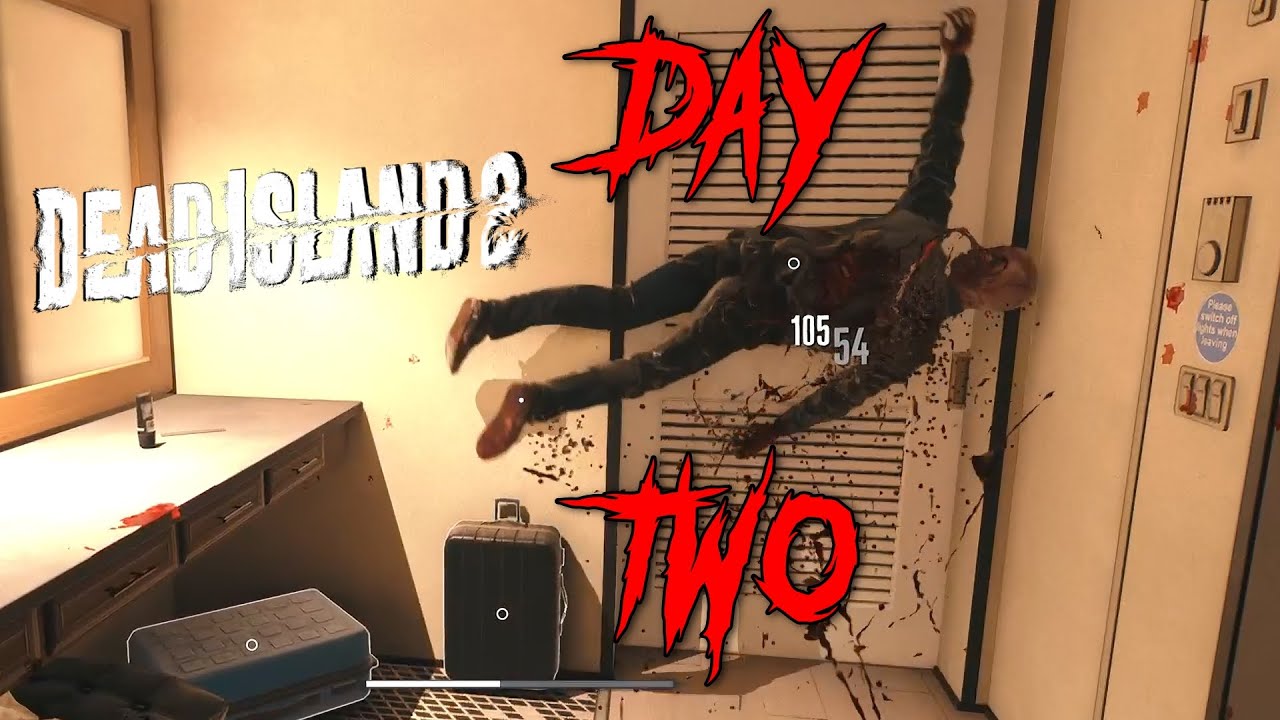 Day 2: Drop Kick Continues | Dead Island 2 - YouTube