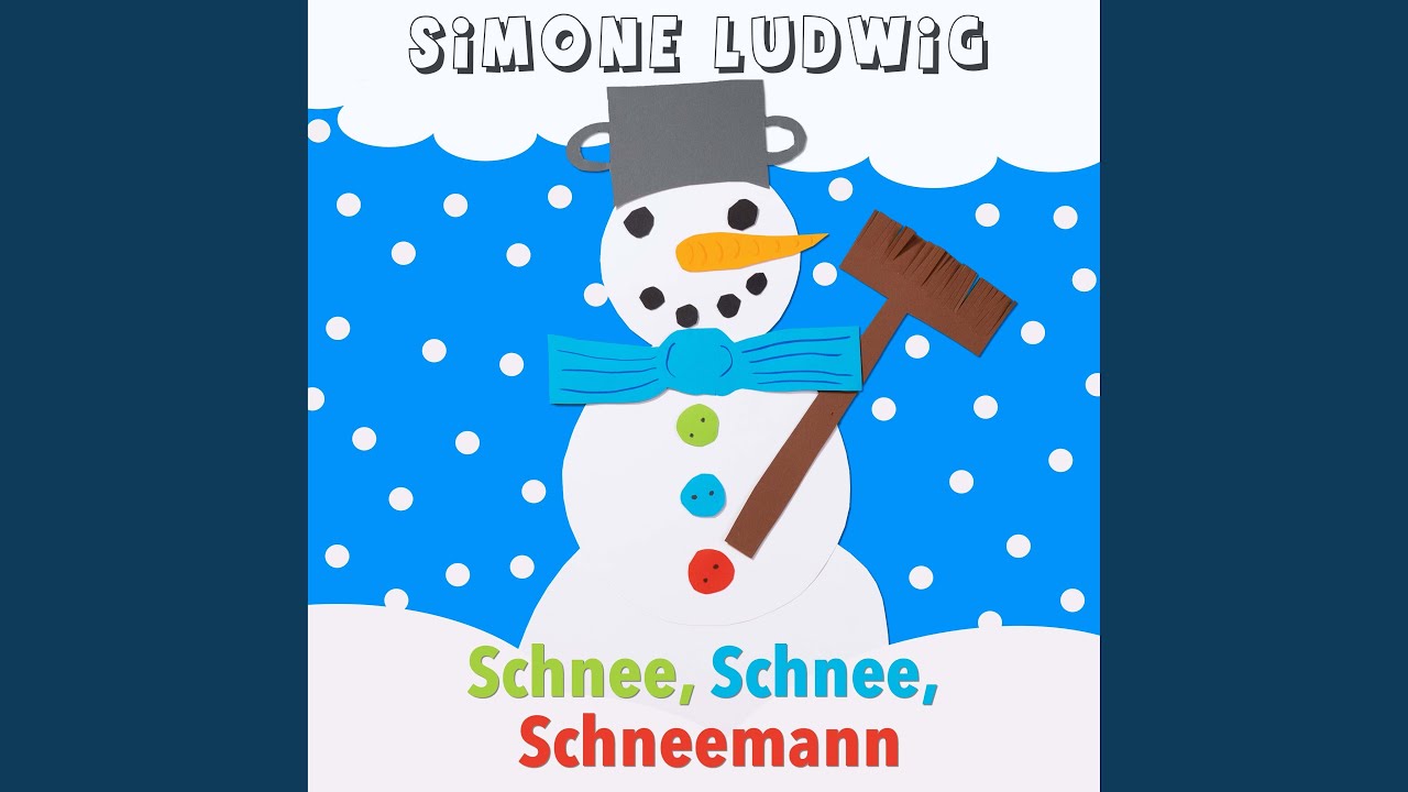 Schnee, Schnee, Schneemann - YouTube