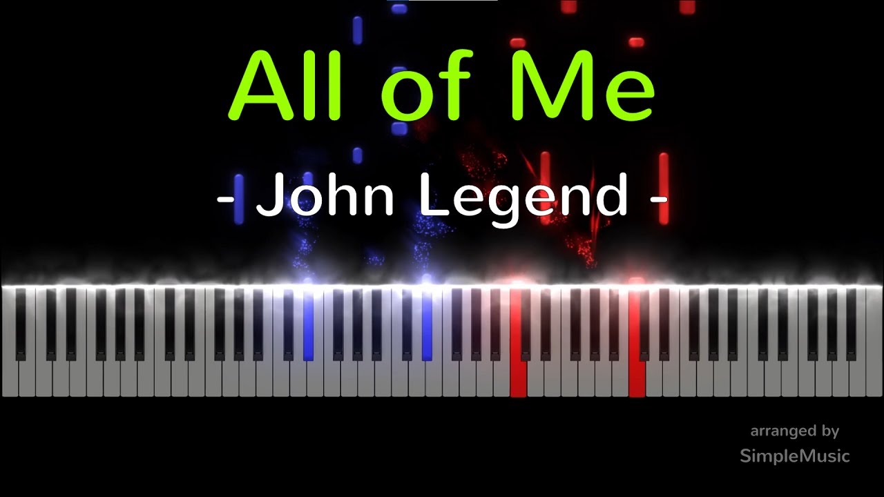 All of me - John Legend - Piano Tutorial Easy - YouTube