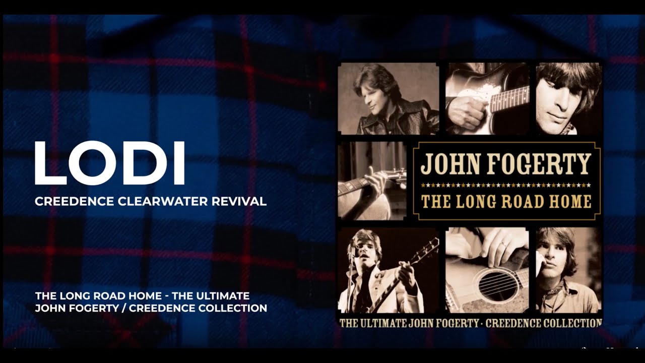Creedence Clearwater Revival - Lodi from The Long Road Home